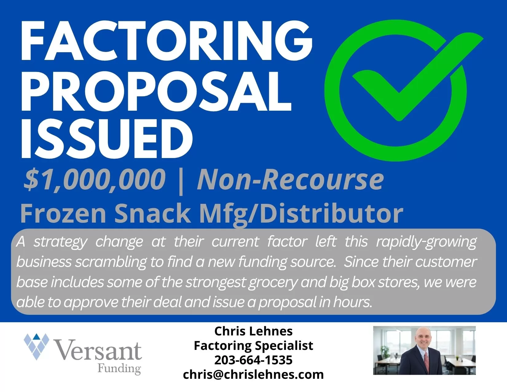 Factoring Proposal | $1 Million | Frozen Snacks | C. Lehnes